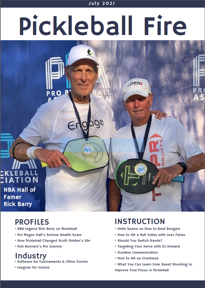 Pickleball Fire Magazine Jul 2021 - Pickleball Fire