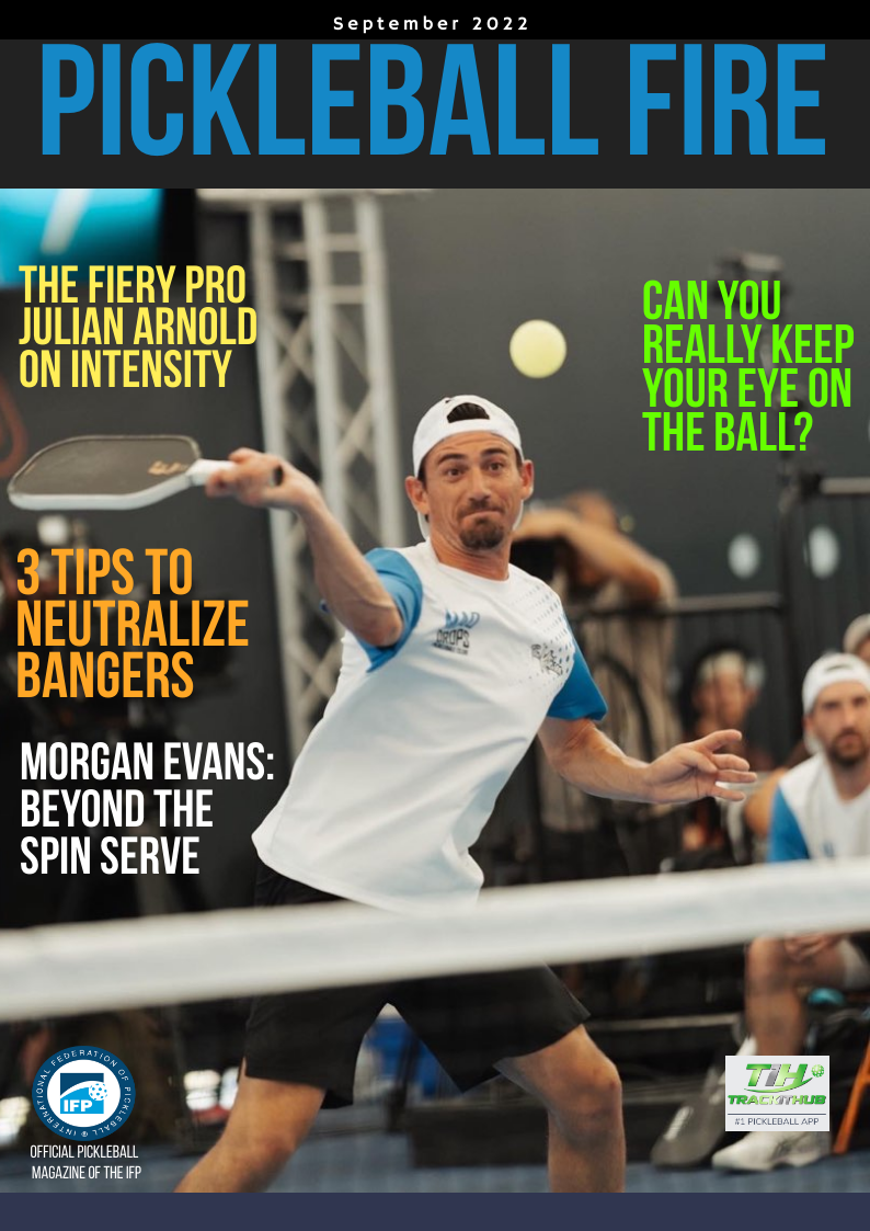Pickleball Fire Magazine Sept 2022 - Pickleball Fire